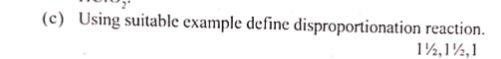 (c) Using suitable example define | StudyX
