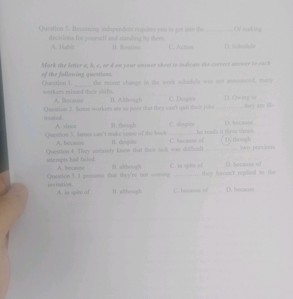 Question 5. Becoming independent requires | StudyX