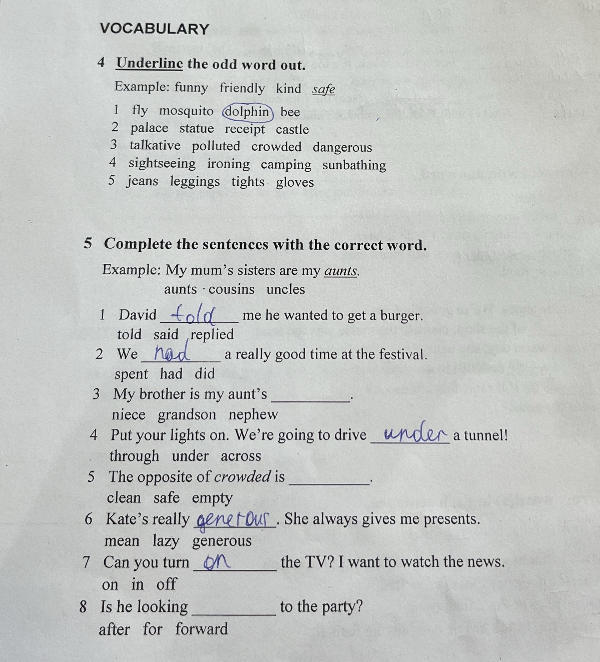 4 Underline the odd word out. Example: | StudyX