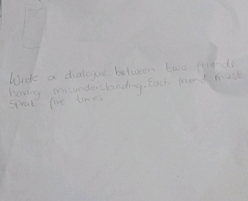 Write a dialogue between two friends having | StudyX