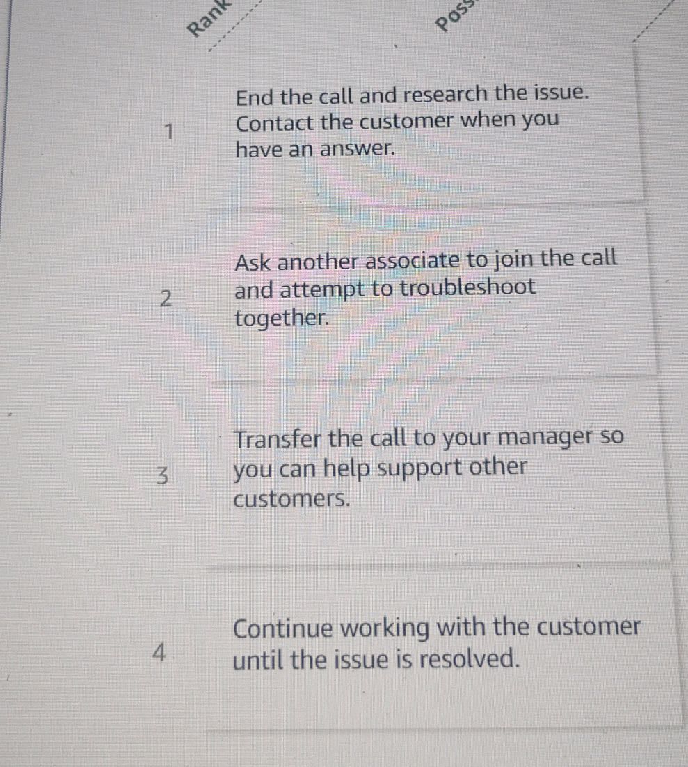 1. End the call and research the issue. | StudyX