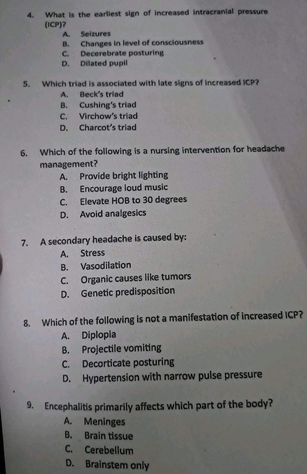 4. What is the earliest sign of increased | StudyX