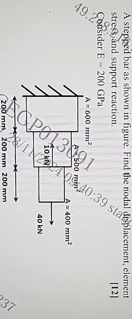 A stepped bar as shown in figure. Find the | StudyX