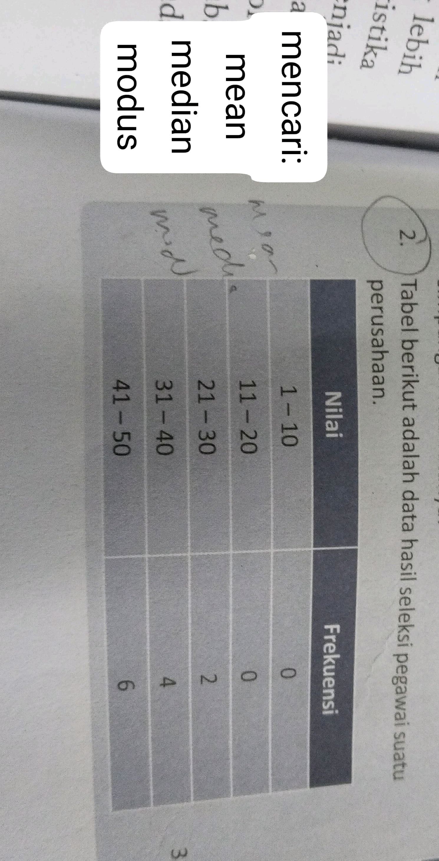 2. Tabel berikut adalah data hasil seleksi | StudyX