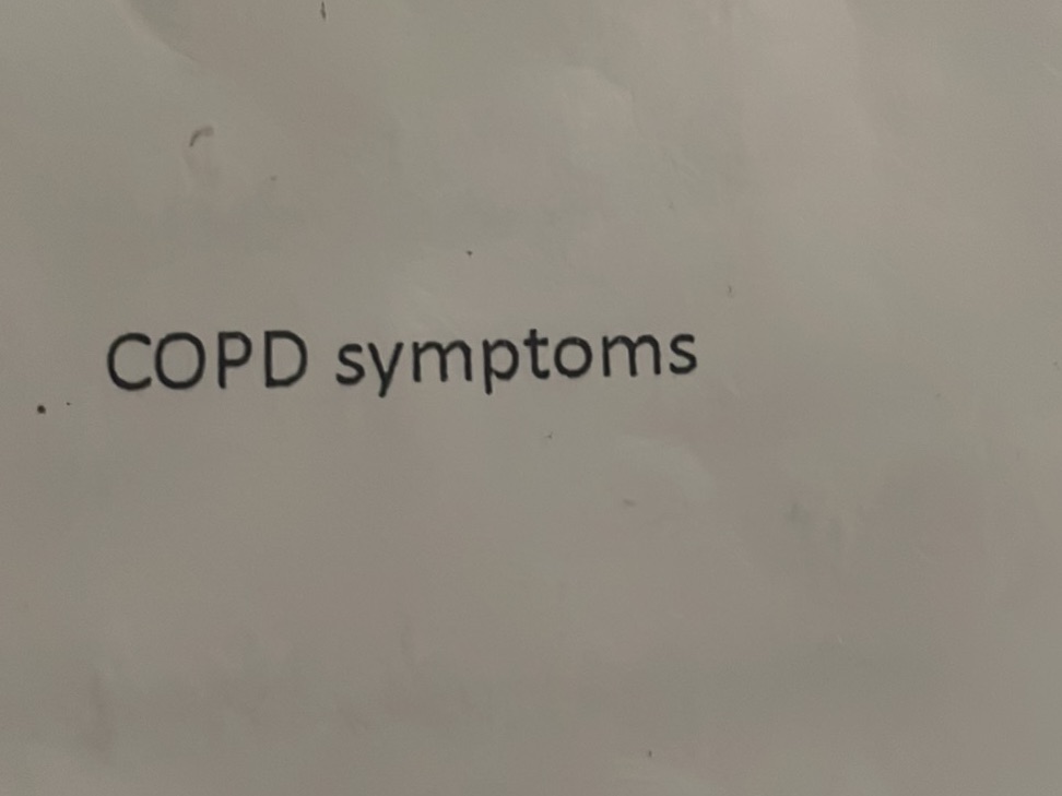 COPD Symptoms | StudyX