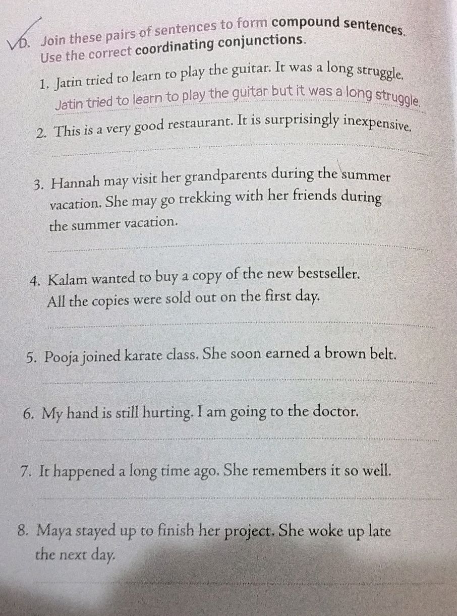 Join these pairs of sentences to form | StudyX