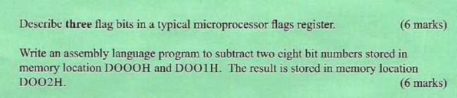 Describe three flag bits in a typical | StudyX