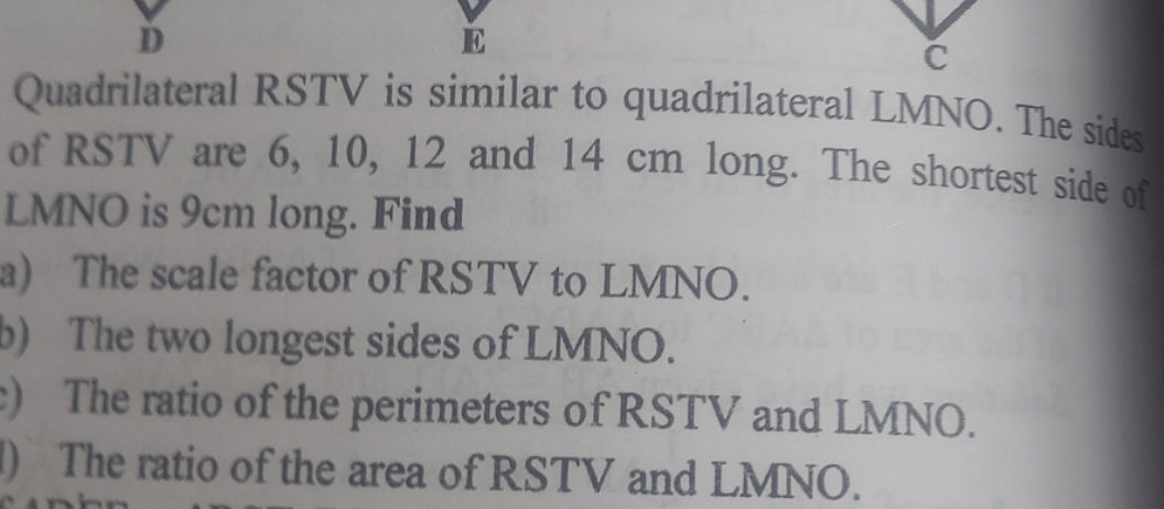 Quadrilateral RSTV is similar to | StudyX