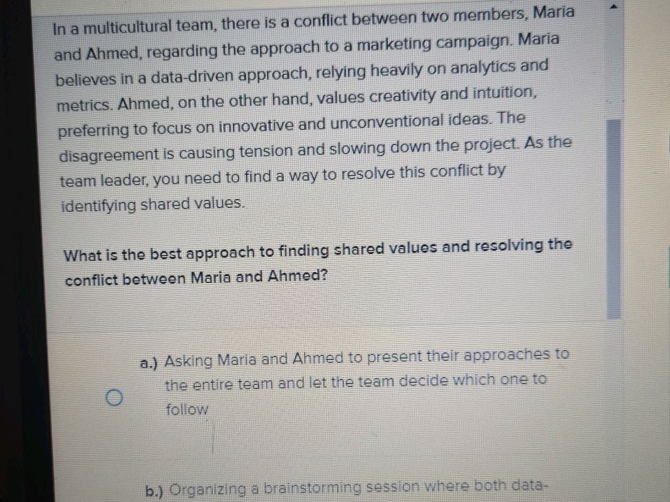 In a multicultural team, there is a conflict | StudyX