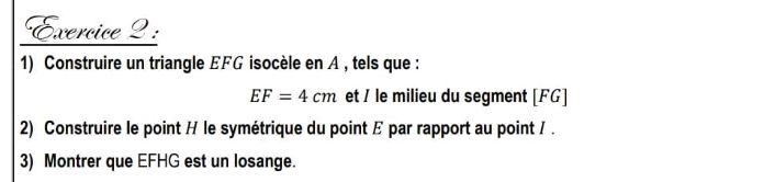 1) Construire un triangle EFG isocèle en A, | StudyX