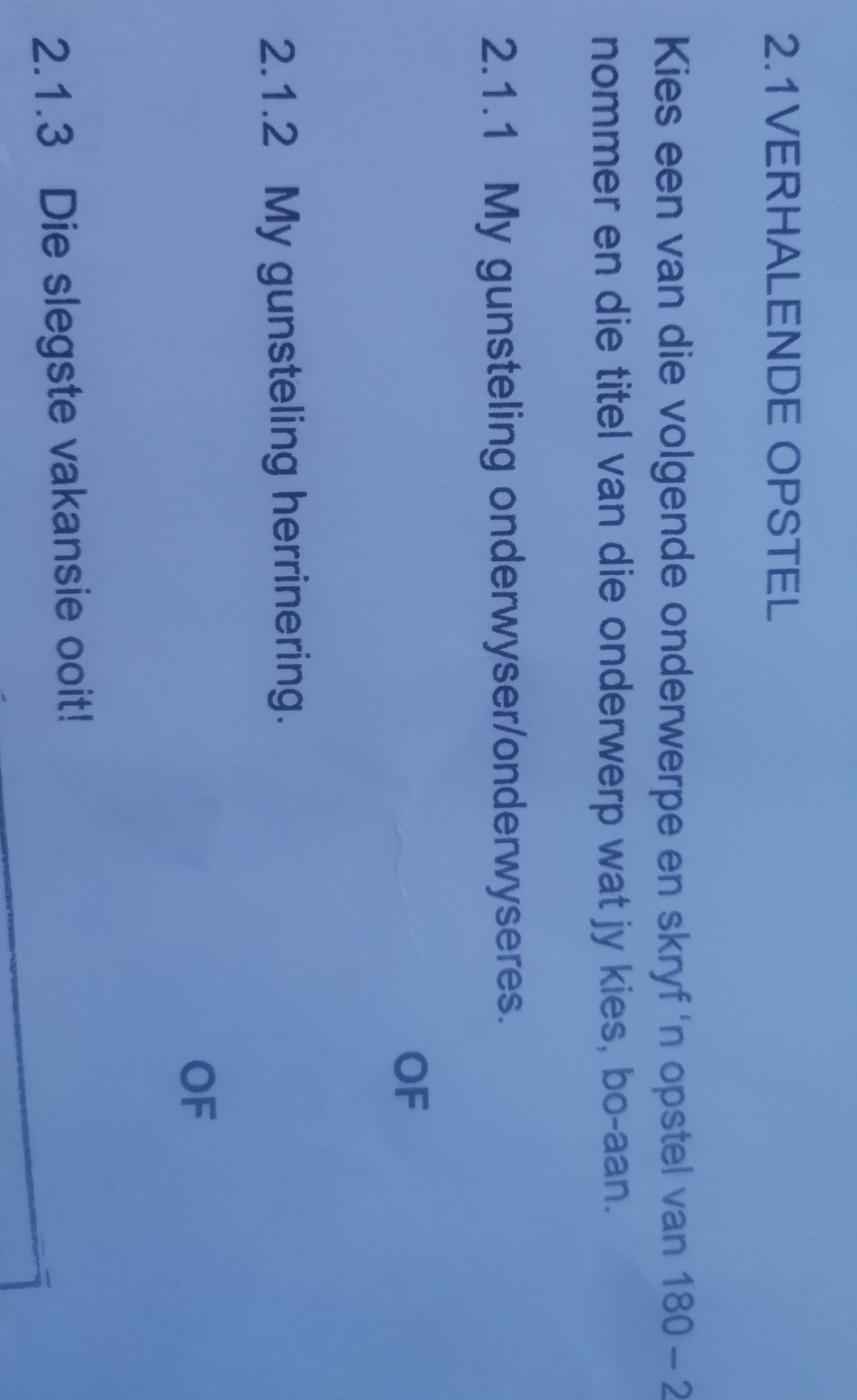 2.1 VERHALENDE OPSTEL Kies een van die | StudyX