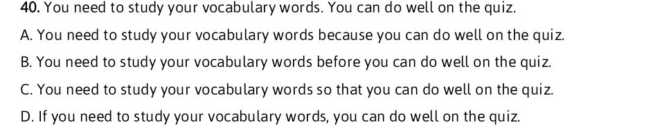 40. You need to study your vocabulary words. | StudyX