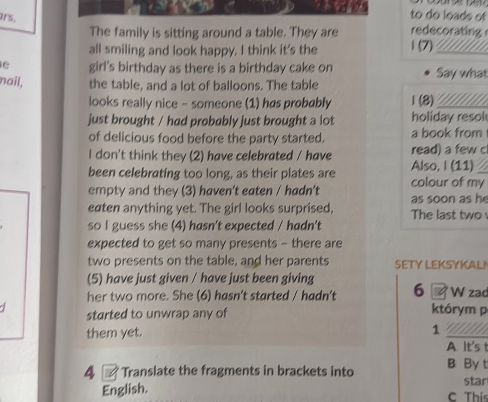 4 Translate the fragments in brackets into | StudyX