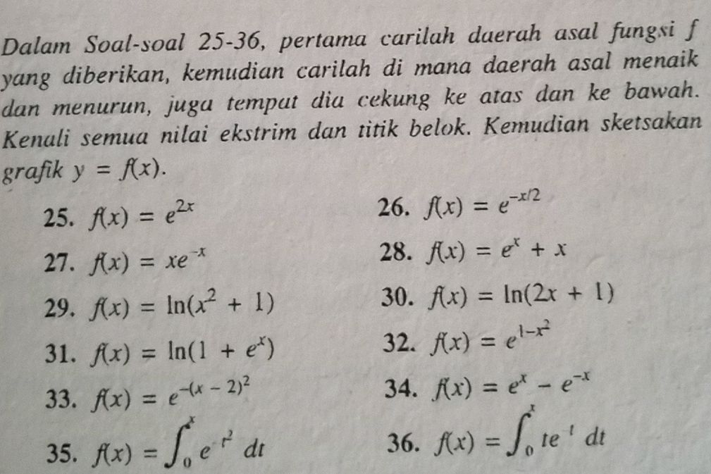 Dalam Soal-soal 25-36, pertama carilah | StudyX
