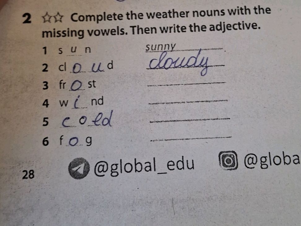 2. Complete the weather nouns with the | StudyX