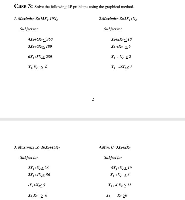 Case 3: Solve the following LP problems | StudyX