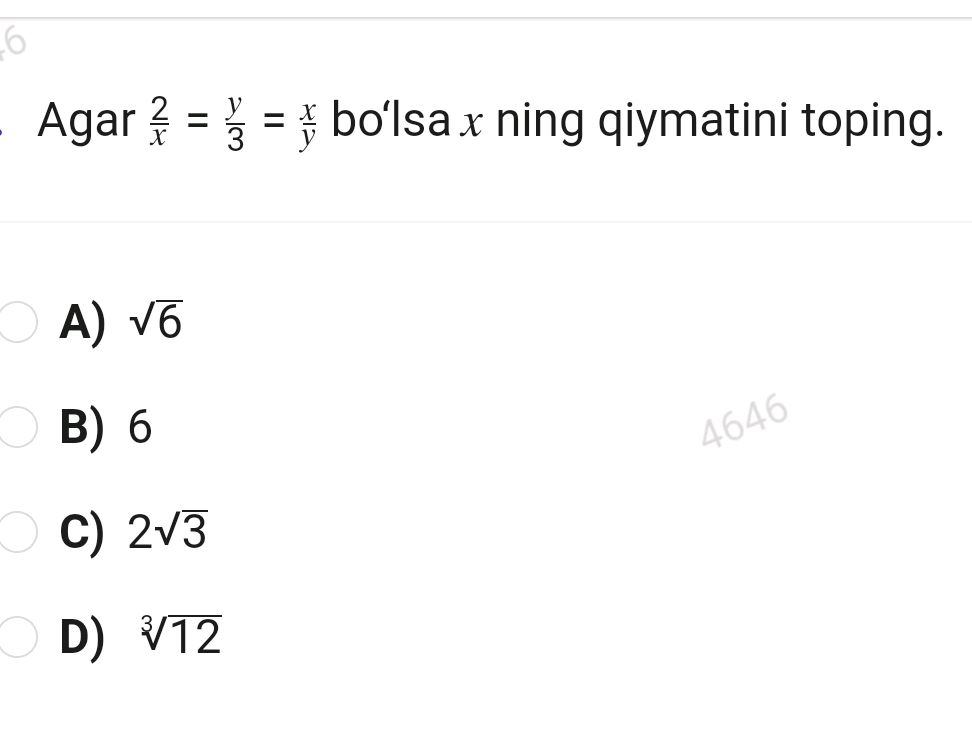 Agar $ {2}{x} = {y}{3} = {x}{y}$ bo'lsa x | StudyX