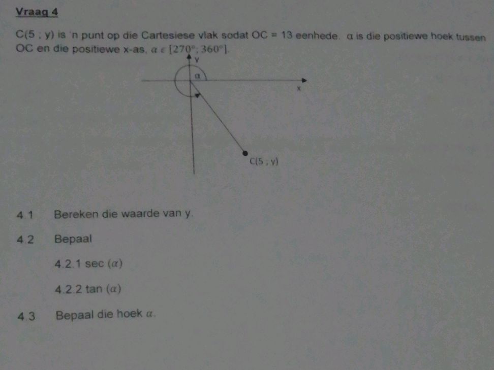 Vraag 4 C(5; y) is 'n punt op die | StudyX