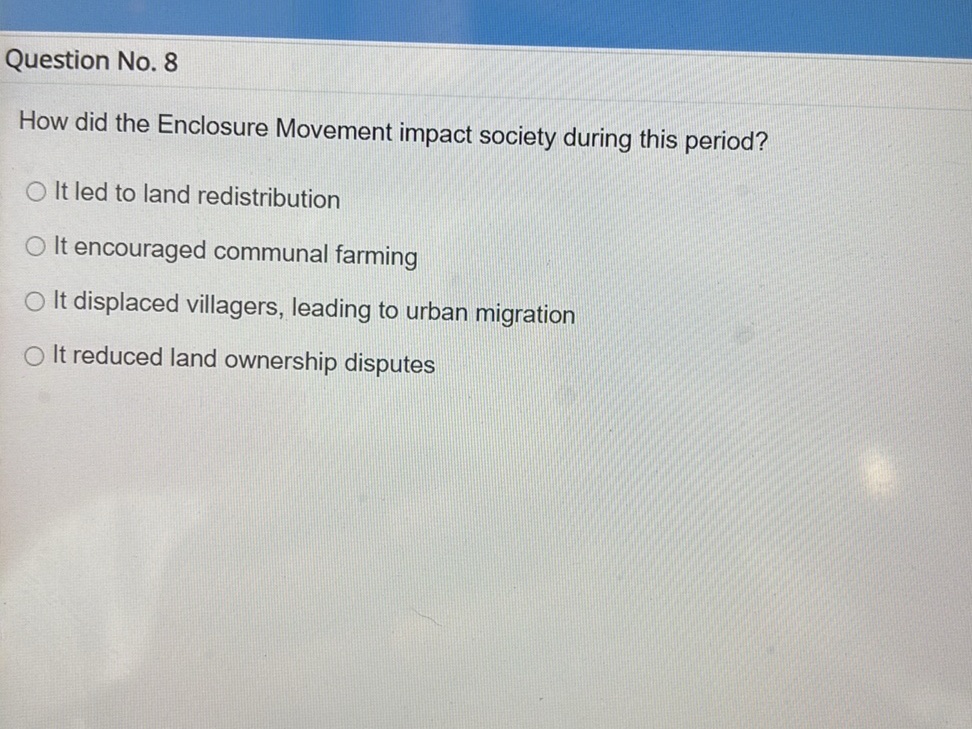 Question No. 8 How did the Enclosure | StudyX