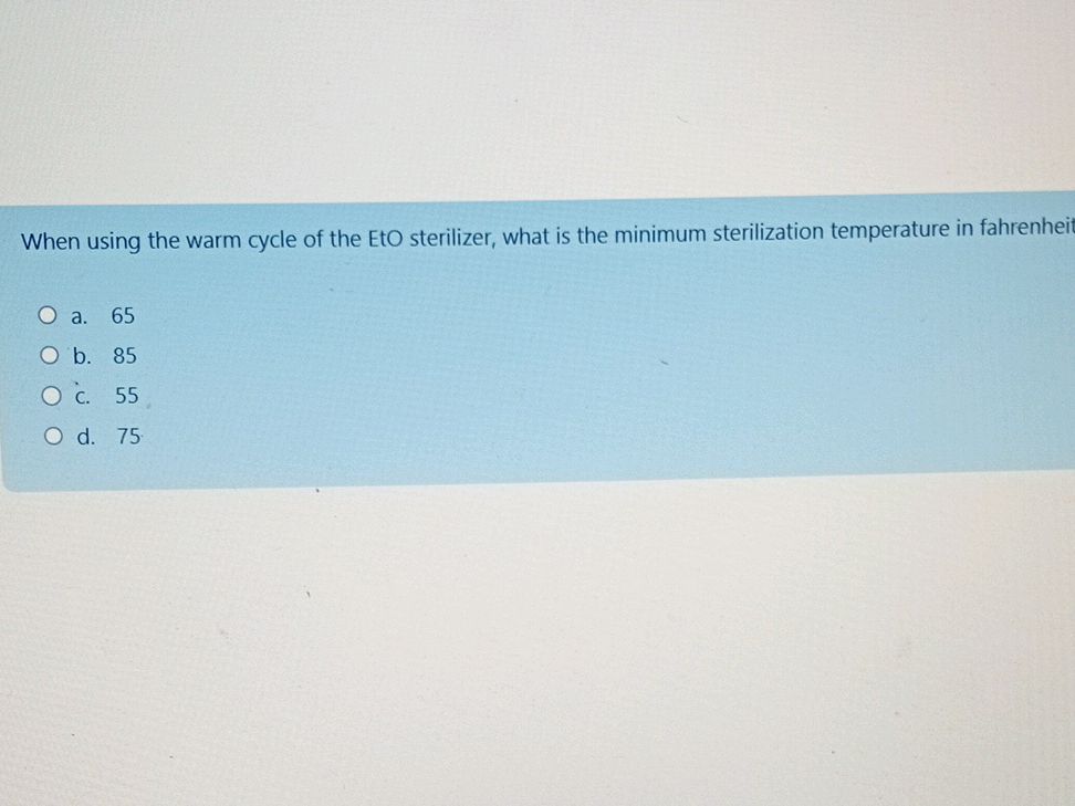When using the warm cycle of the EtO | StudyX