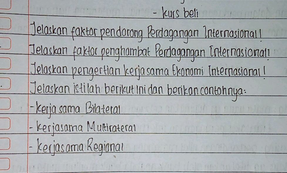 Jelaskan faktor pendorong Perdagangan | StudyX