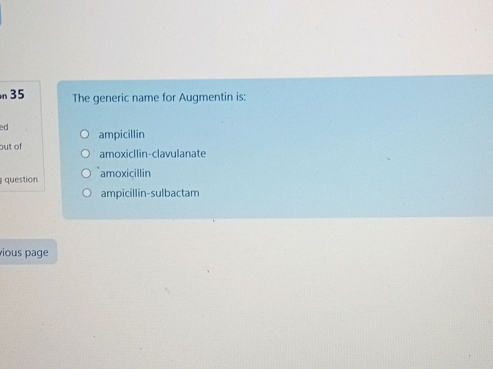 The generic name for Augmentin is: O | StudyX