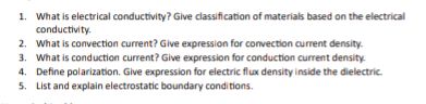 1. What is electrical conductivity? Give | StudyX