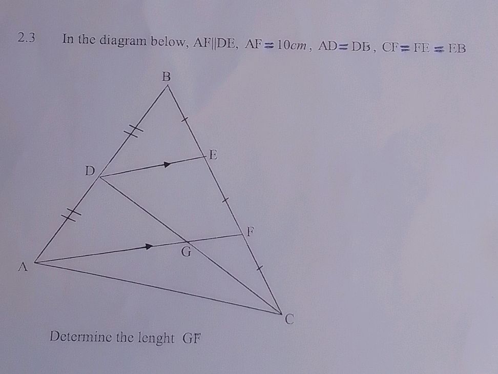 In the diagram below, $AF Vert DE$, $AF = | StudyX