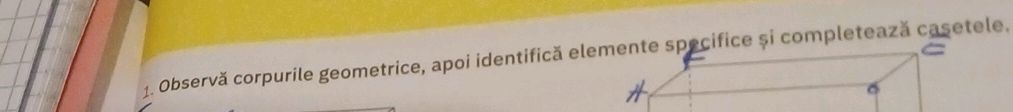 Observă corpurile geometrice, apoi | StudyX