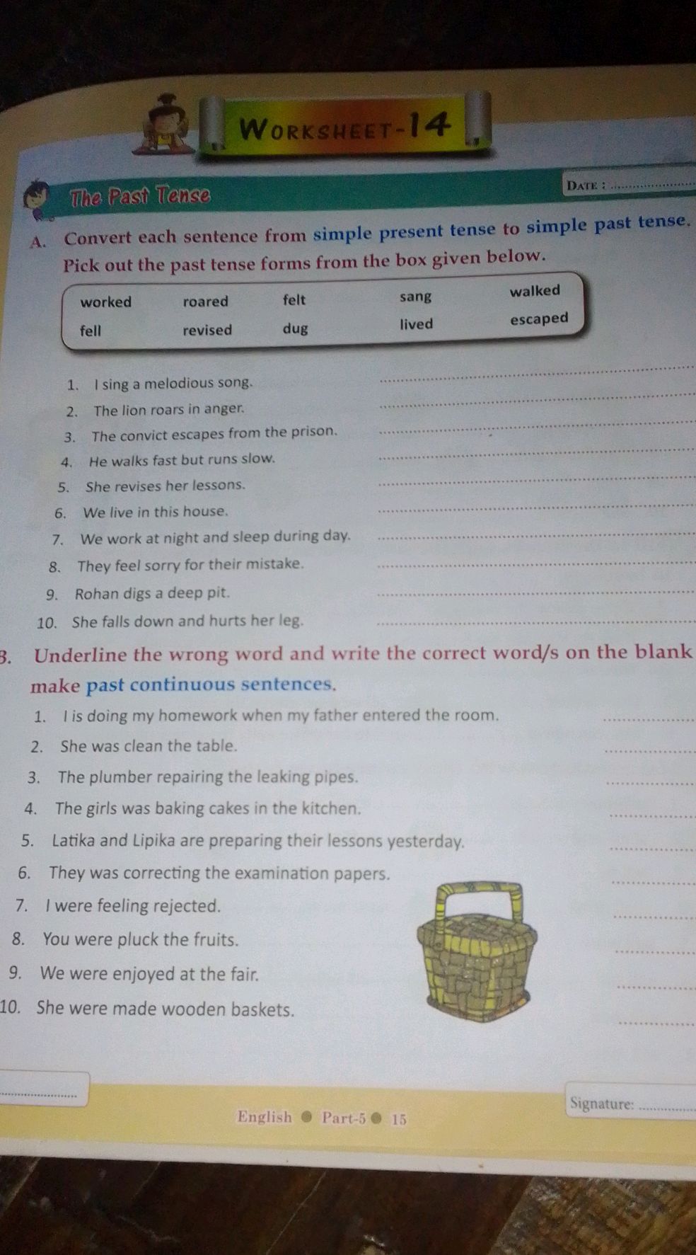 A. Convert each sentence from simple present | StudyX