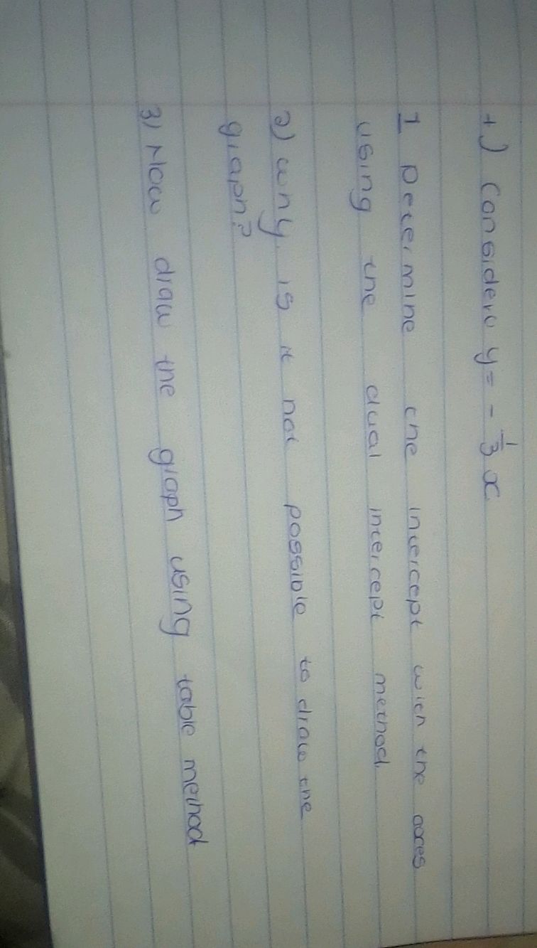 1) Consider $y = - {1}{3}x$ Determine the | StudyX