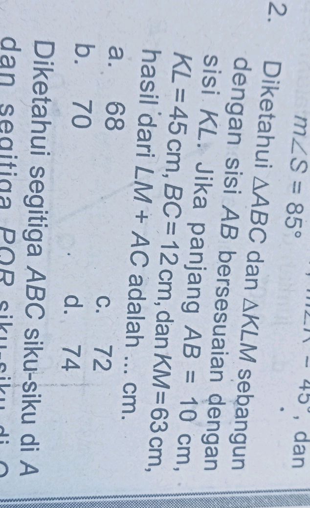 2. Diketahui ∆ABC dan ∆KLM sebangun dengan | StudyX