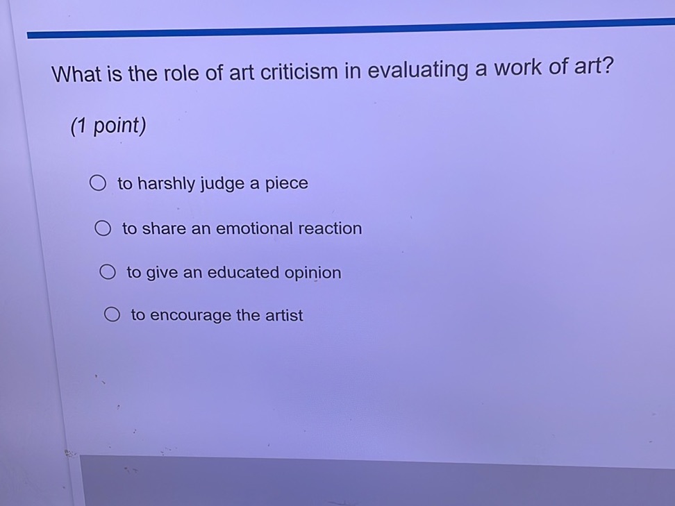 What is the role of art criticism in | StudyX