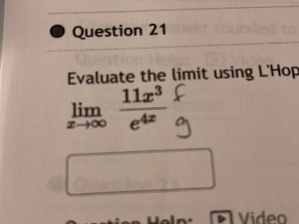 Evaluate the limit using L'Hop $_{z } | StudyX