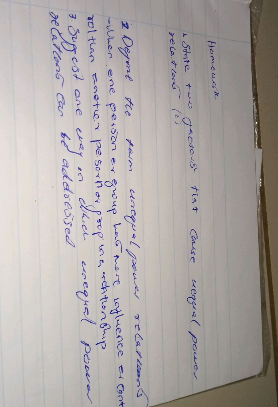 1. State two factors that cause unequal | StudyX