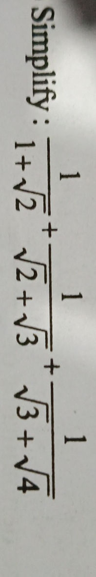 Simplify: 1 + {1}{ {2}} + {1}{ {2} + {3}} | StudyX