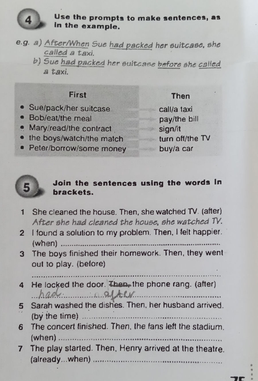 4 Use the prompts to make sentences, as in | StudyX