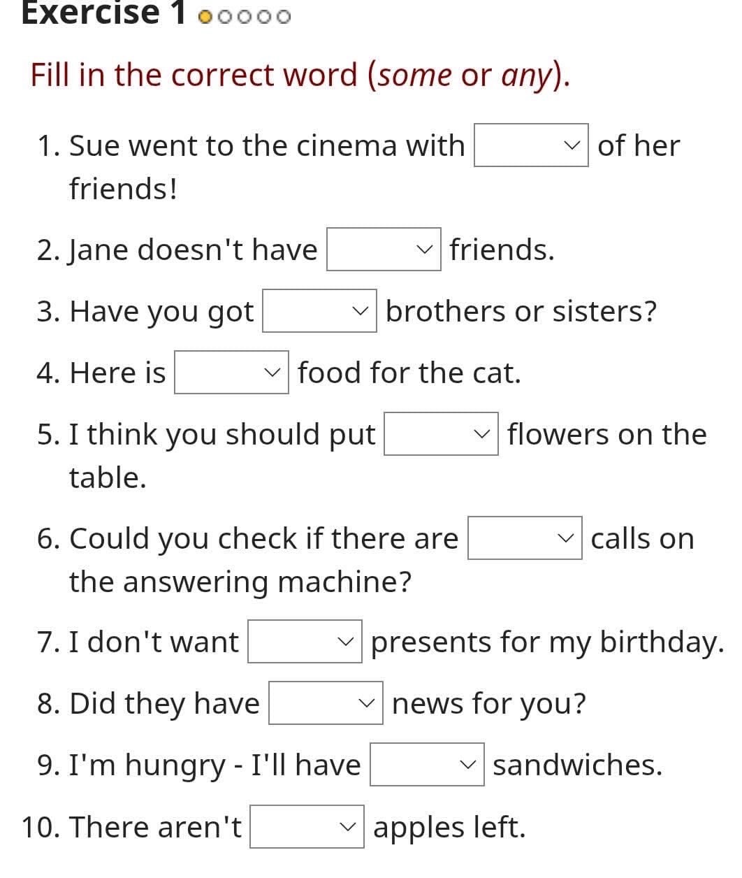 Exercise 1 Fill in the correct word (some | StudyX