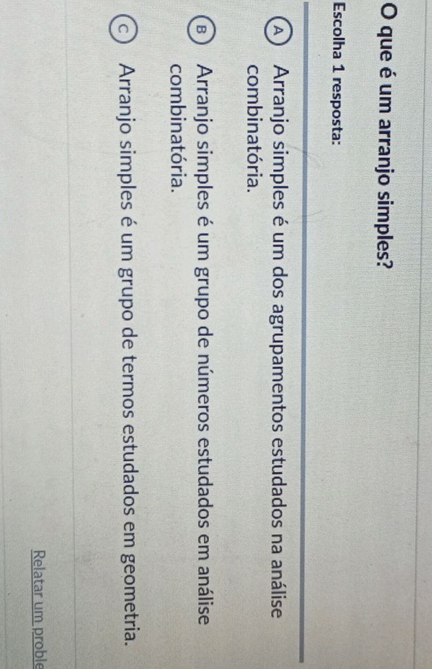 O que é um arranjo simples? Escolha 1 | StudyX