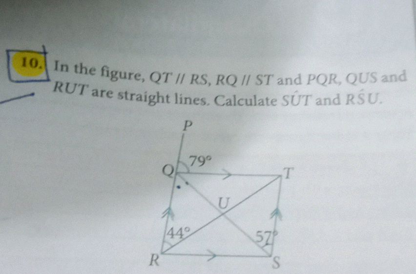 In the figure, QT // RS, RQ // ST and PQR, | StudyX