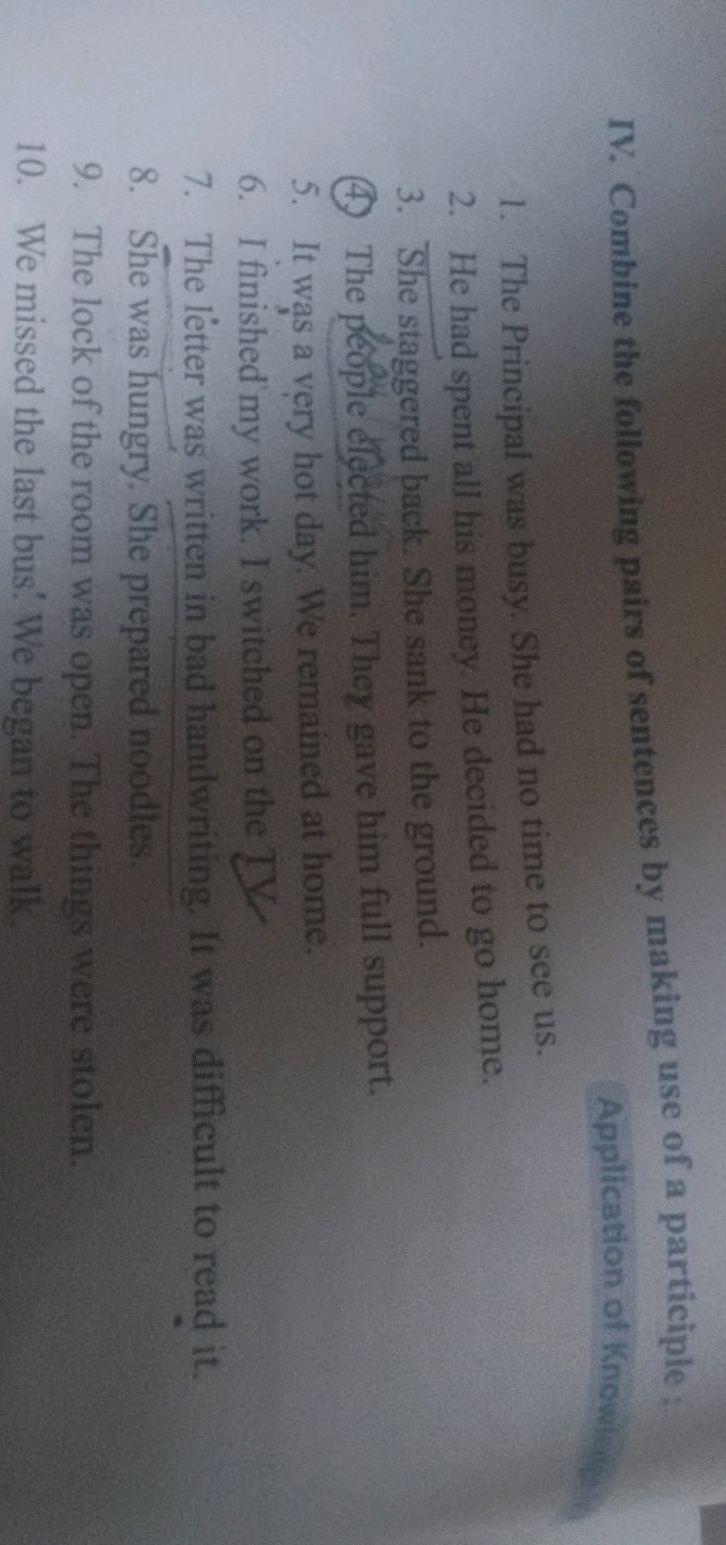 IV. Combine the following pairs of sentences | StudyX