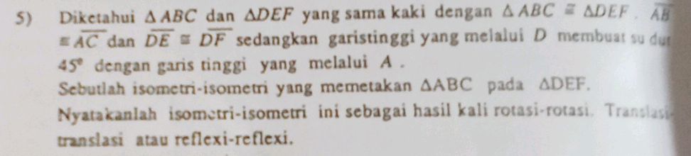 5) Diketahui $ ABC$ dan $ DEF$ yang sama | StudyX