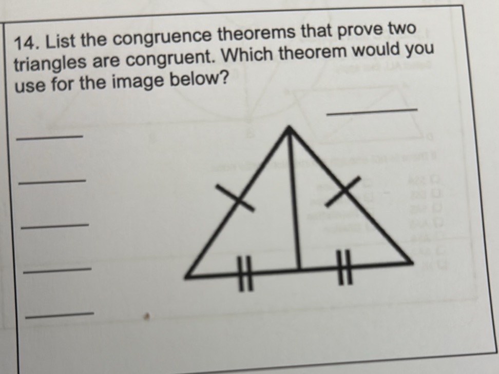 14. List the congruence theorems that prove | StudyX