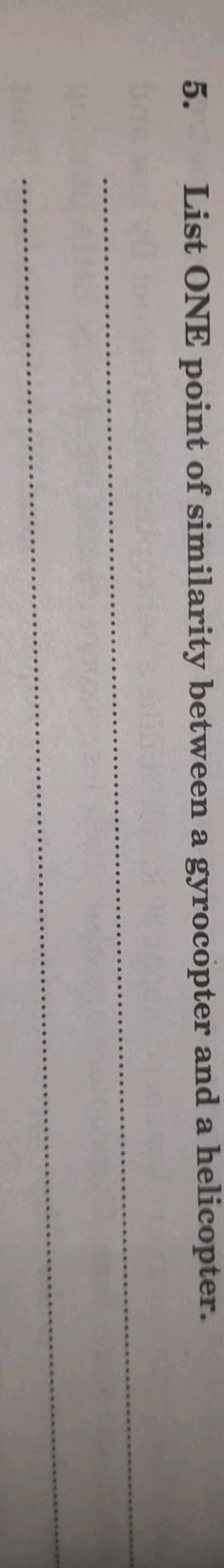 5. List ONE point of similarity between a | StudyX