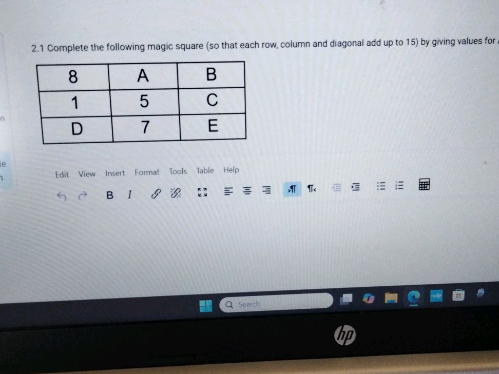 2.1 Complete the following magic square (so | StudyX