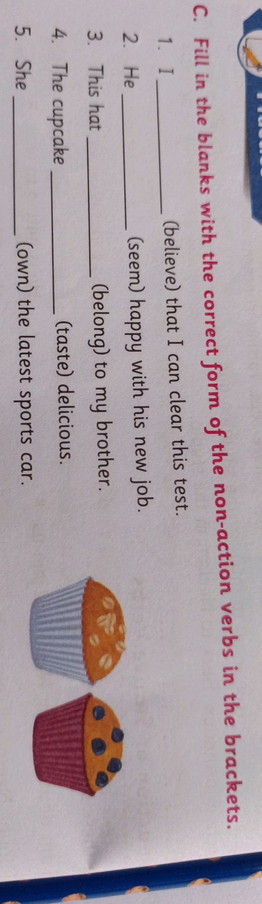 C. Fill in the blanks with the correct form | StudyX