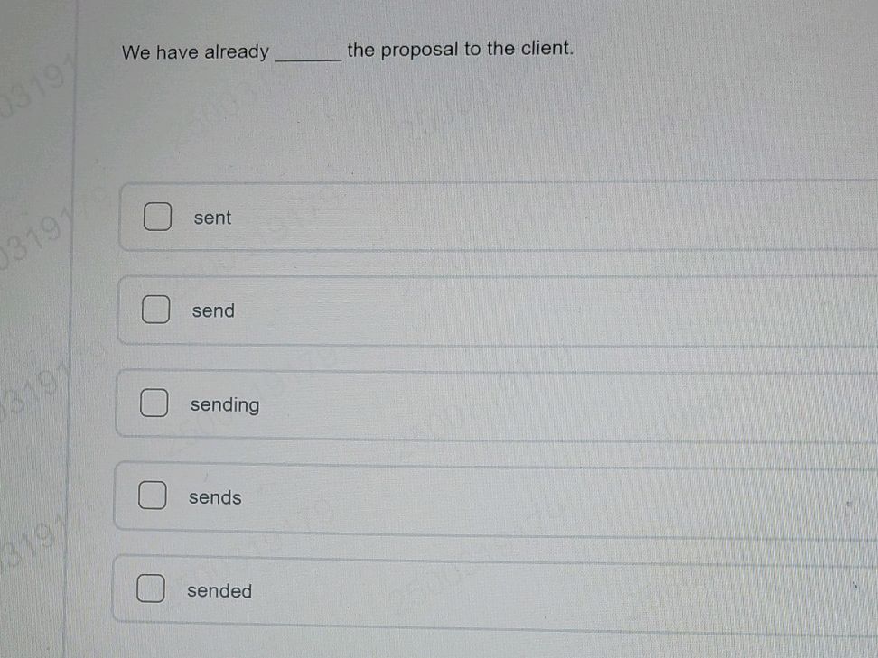 We have already ______ the proposal to the | StudyX