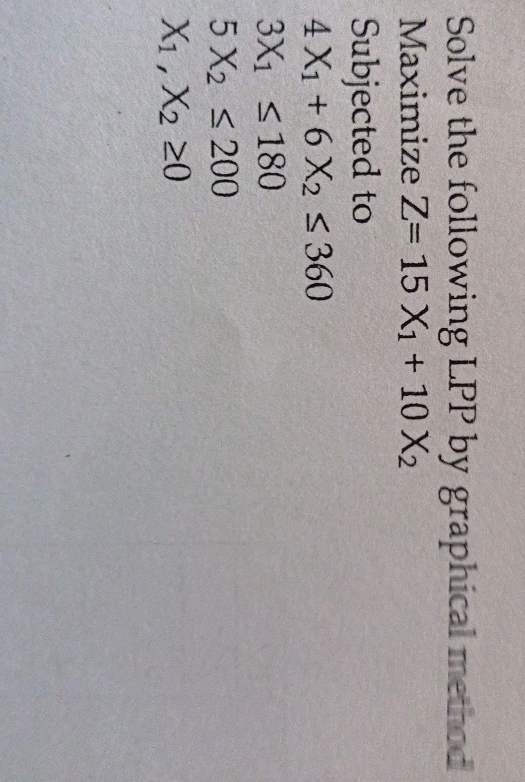 Solve the following LPP by graphical method | StudyX