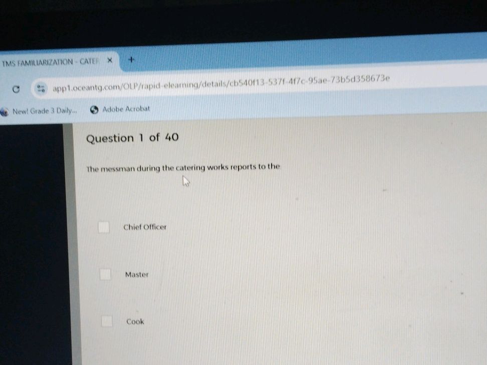 Question 1 of 40 The messman during the | StudyX