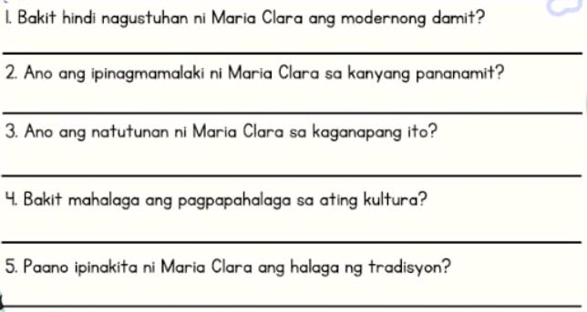 1. Bakit hindi nagustuhan ni Maria Clara ang | StudyX